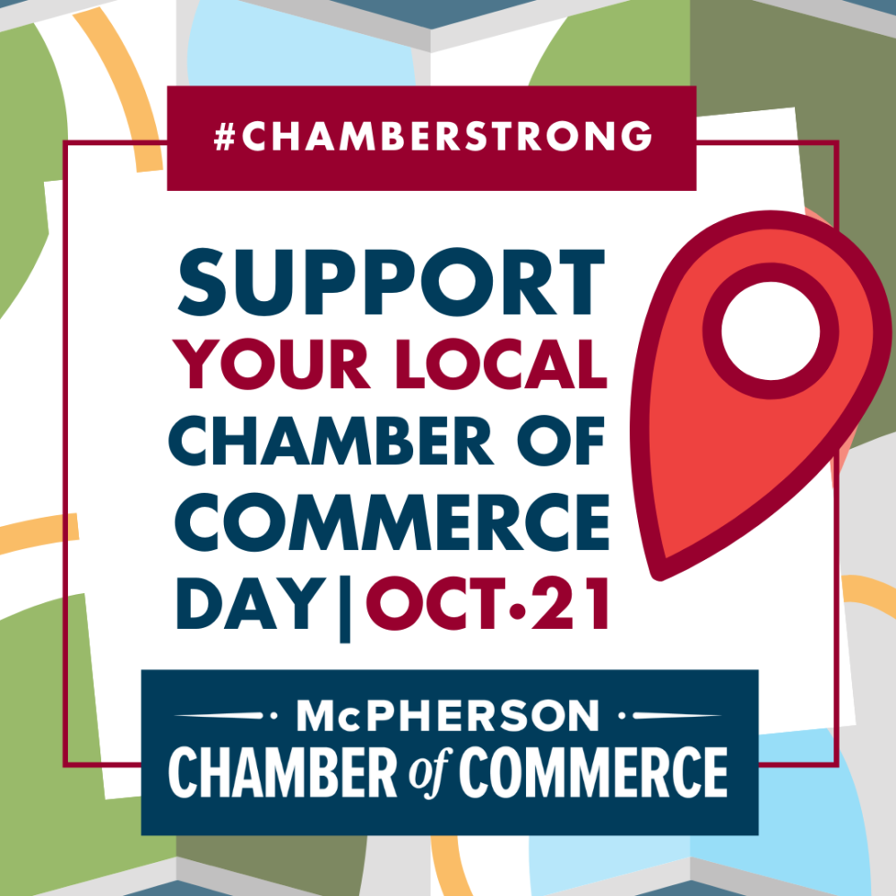 McPherson Chamber of Commerce | Support Your Local Chamber of Commerce Day!